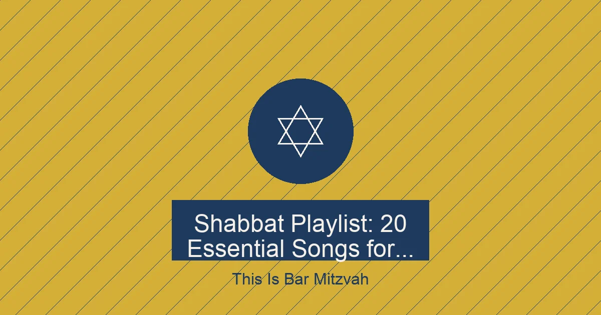 Shabbat Playlist: 20 Essential Songs | This Is Bar Mitzvah